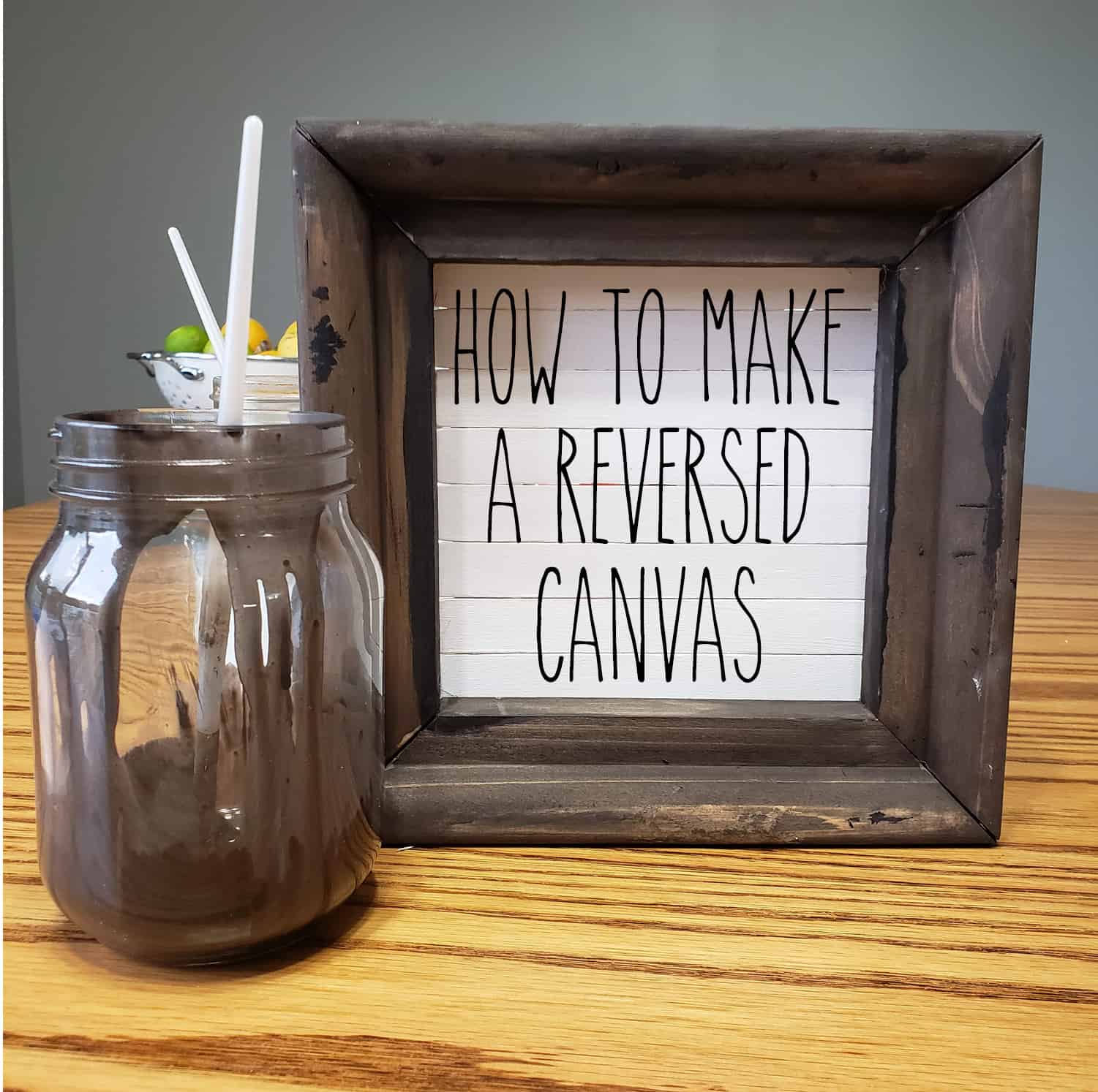 Reversed Canvas (with a Shiplap Twist)