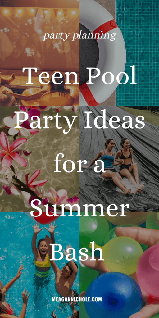 Teen Pool Party Ideas for a Summer Bash they'll Actually Love